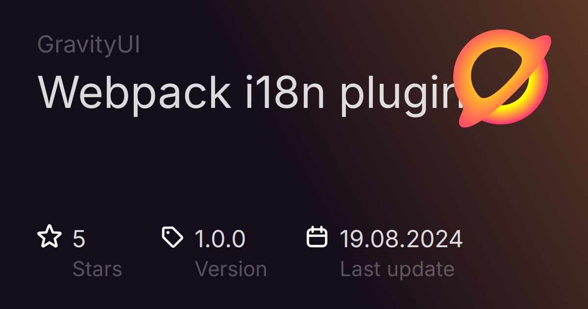 Gravity UI – Webpack i18n plugin Gravity UI – Webpack i18n plugin
