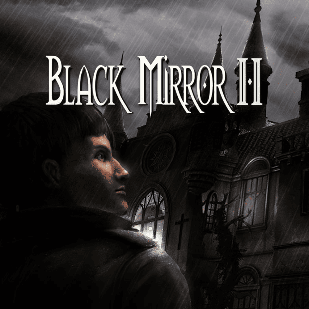 Купить Black Mirror II — ключ Steam на ПК от 66₽ | IGM.GG