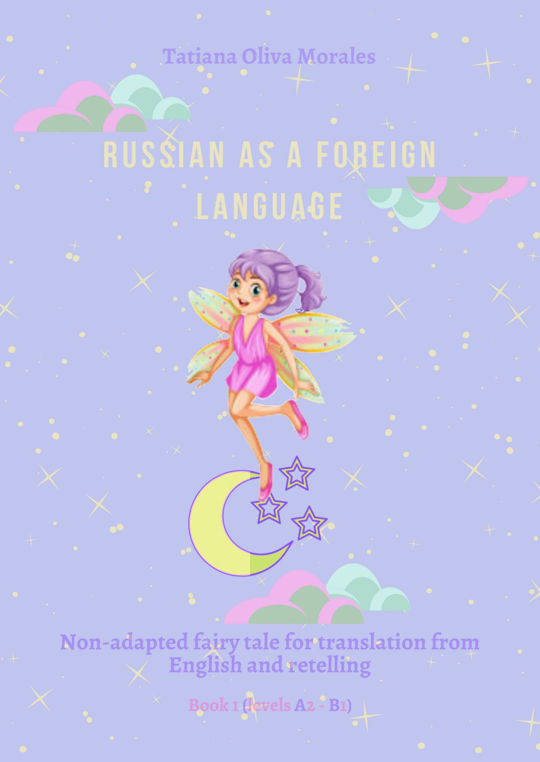 Russian as a foreign language. Non-adapted fairy tale for translation ...