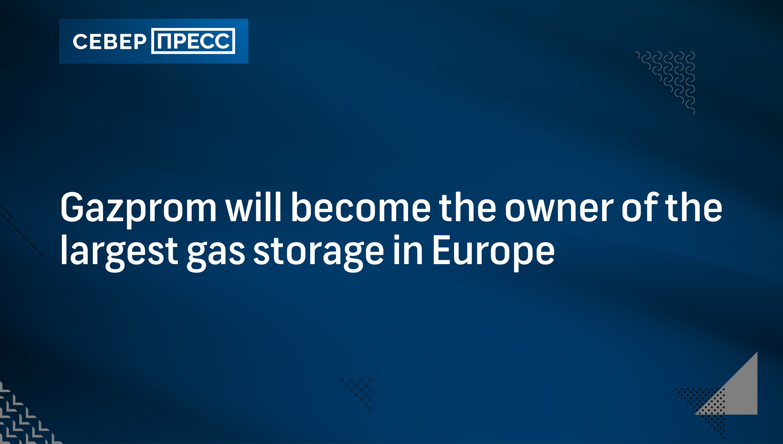 Gazprom will become the owner of the largest gas storage in Europe ...